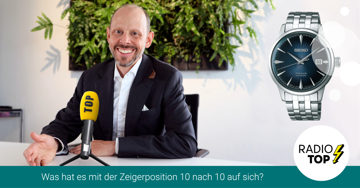 Radio Top-Interview Uhrenzeiger 10 nach 10 | ZUTT & PARTNERS